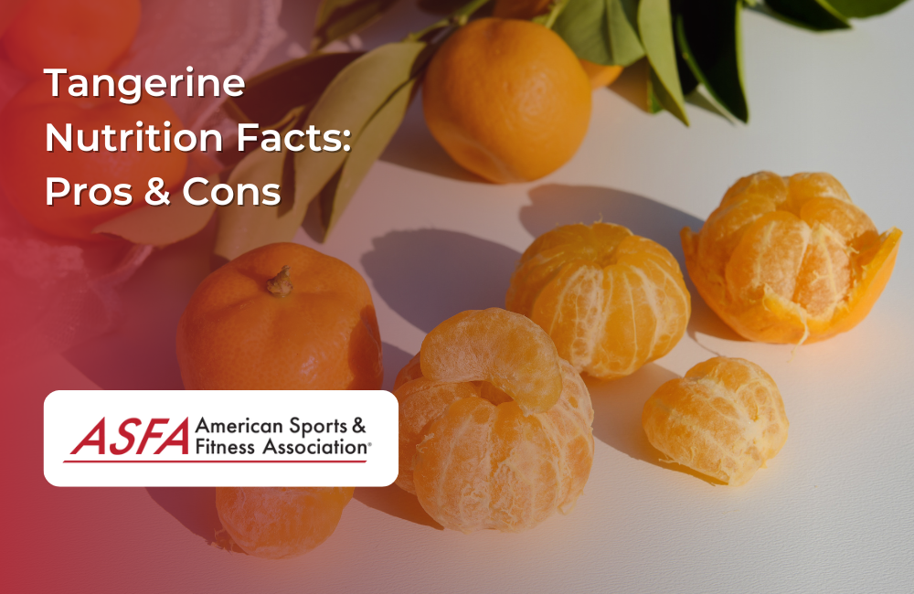 Tangerine Nutrition Facts: Pros & Cons