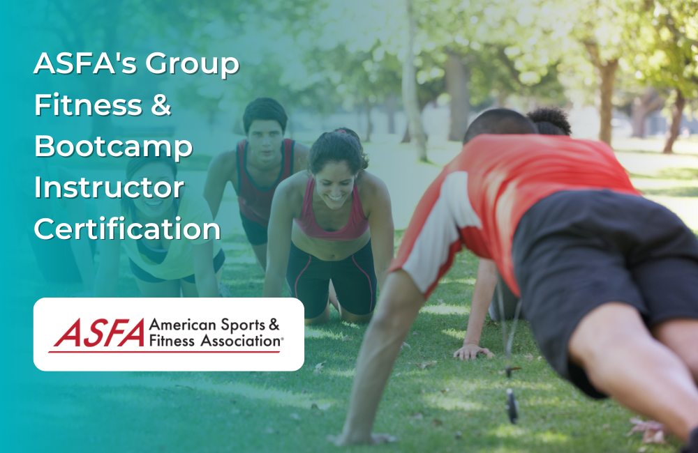 ASFA's Group Fitness & Bootcamp Instructor Certification