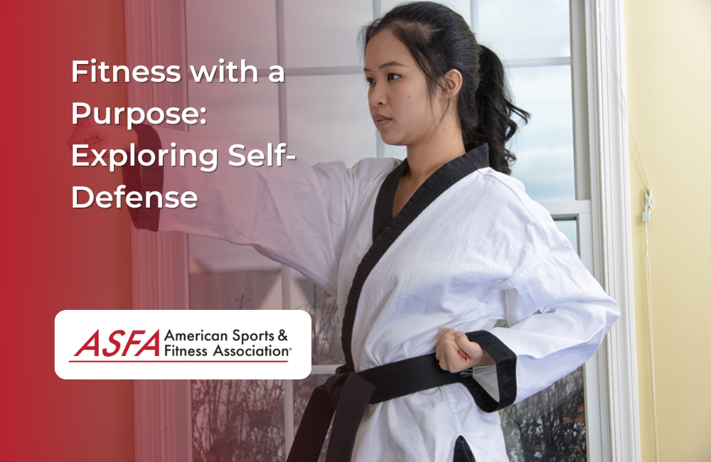 Fitness with a Purpose: Exploring Self-Defense