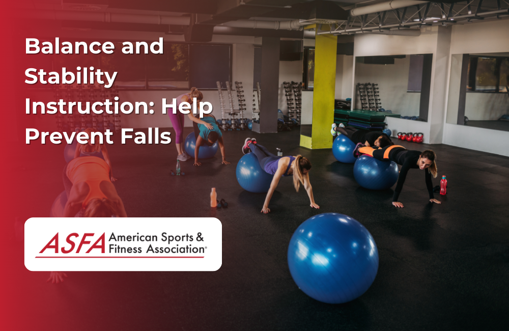 Balance and Stability Instruction: Help Prevent Falls