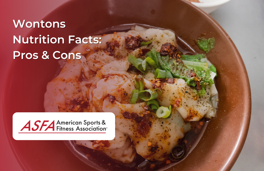 Wontons Nutrition Facts: Pros & Cons