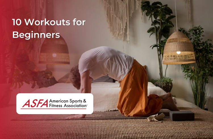 10 Workouts for Beginners | ASFA Fitness