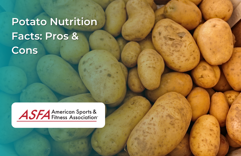 Potato Nutrition Facts: Pros & Cons