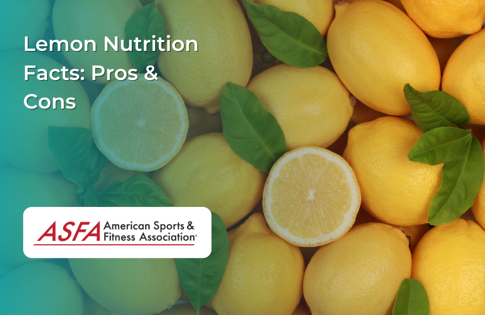 Lemon Nutrition Facts: Pros & Cons