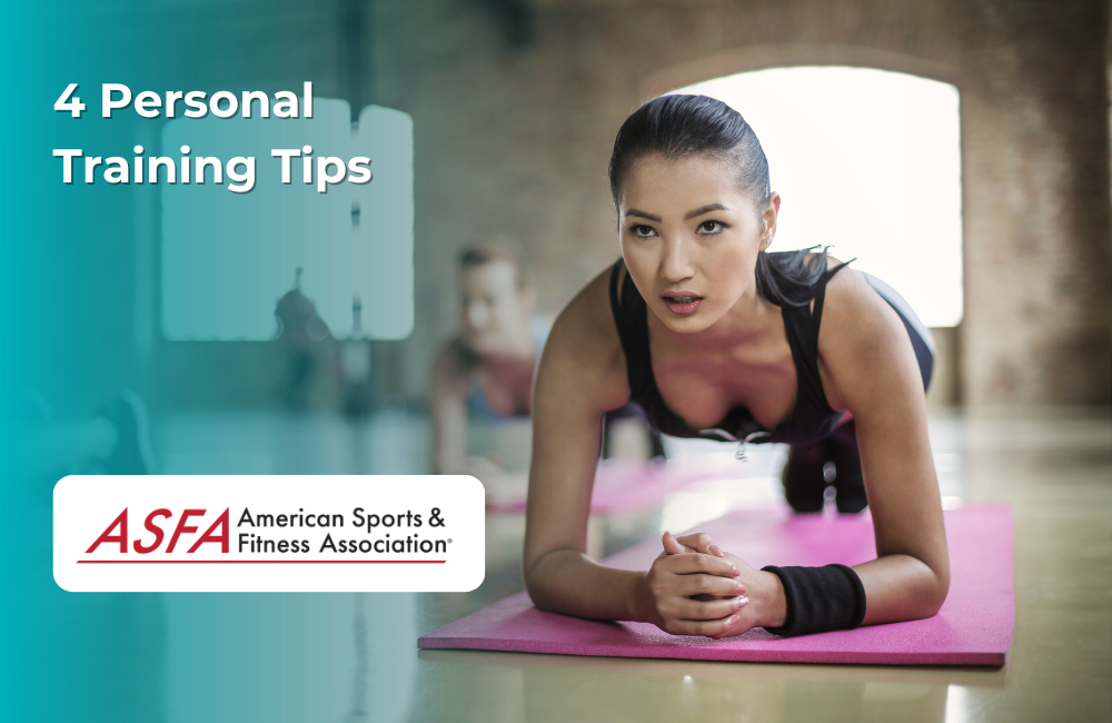 4 Personal Training Tips | ASFA Fitness