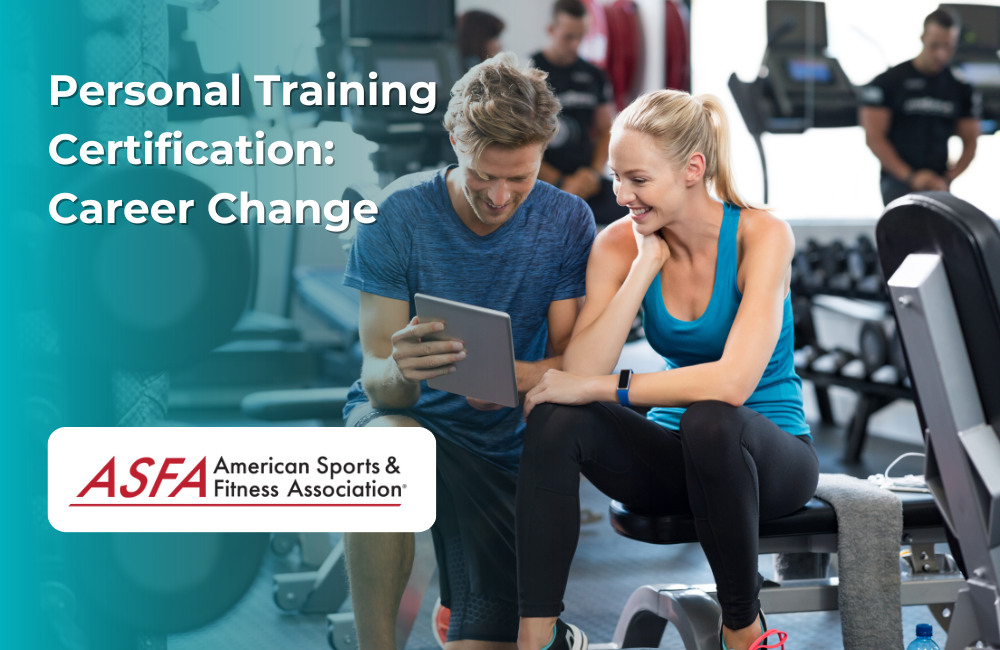 Personal Training Certification: Career Change