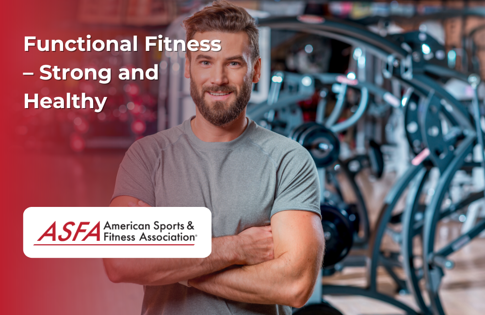 Functional Fitness – Strong and Healthy