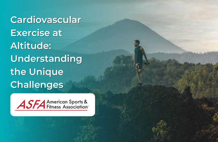 Tips for Cardiovascular Exercise at Altitude