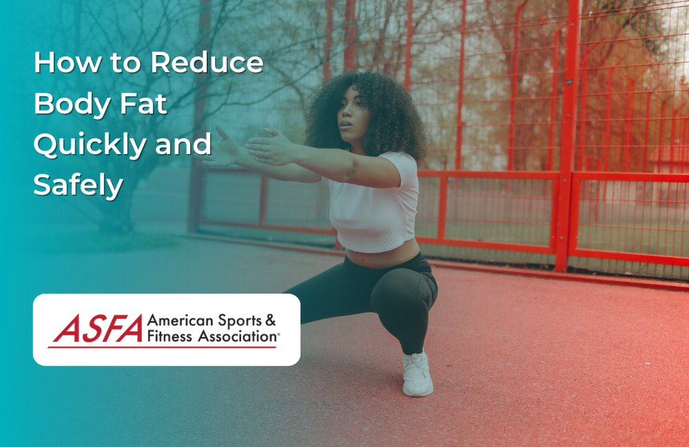 How to Reduce Body Fat Quickly and Safely