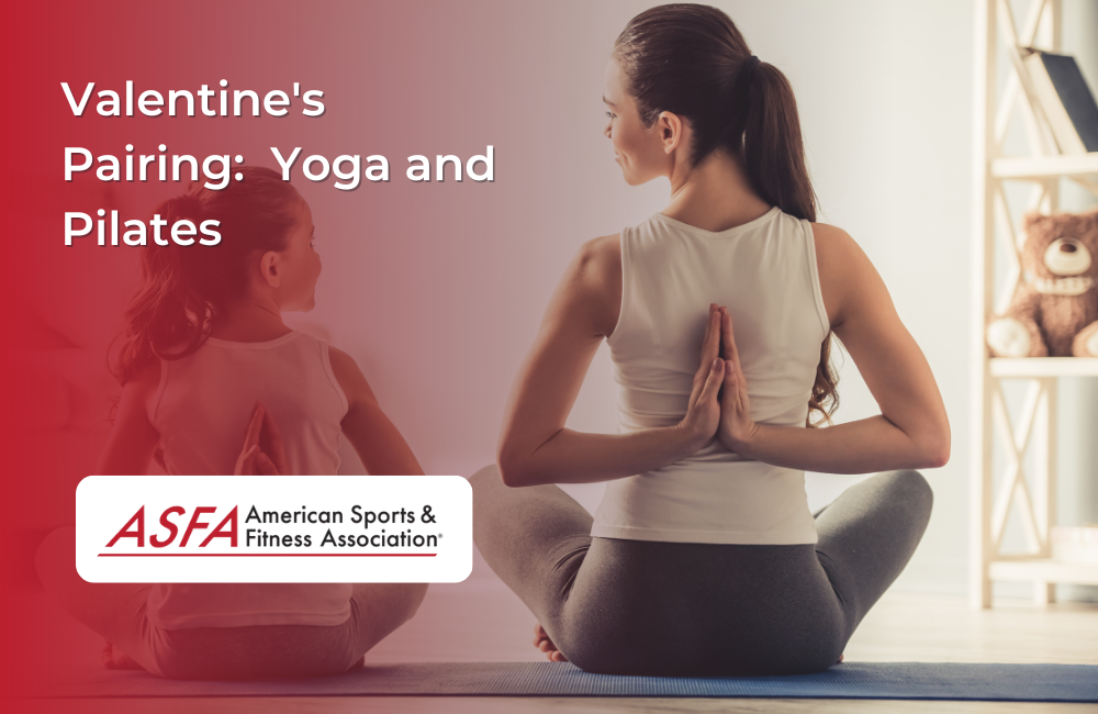 Valentine's Pairing: Yoga and Pilates