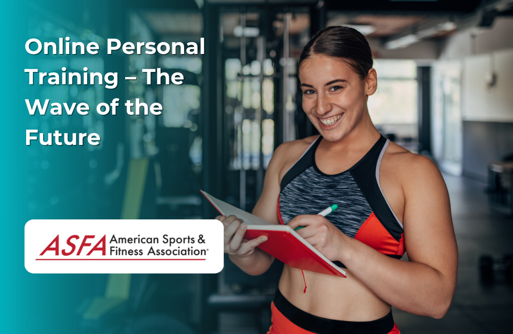 Online Personal Training – The Wave of the Future