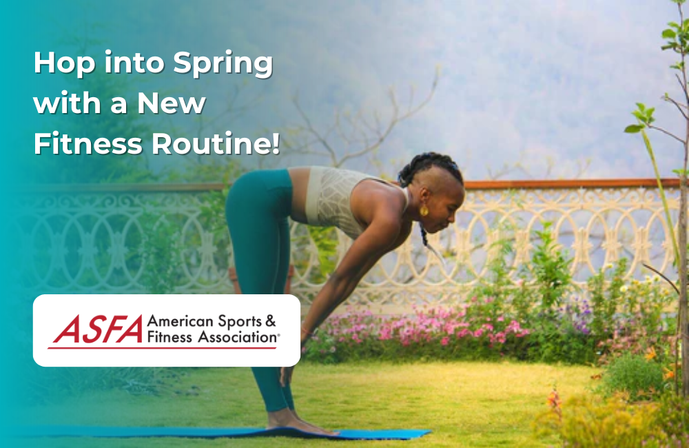 Hop into Spring with a New Fitness Routine!