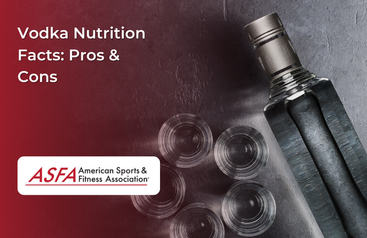 Vodka Nutrition Facts: Pros & Cons