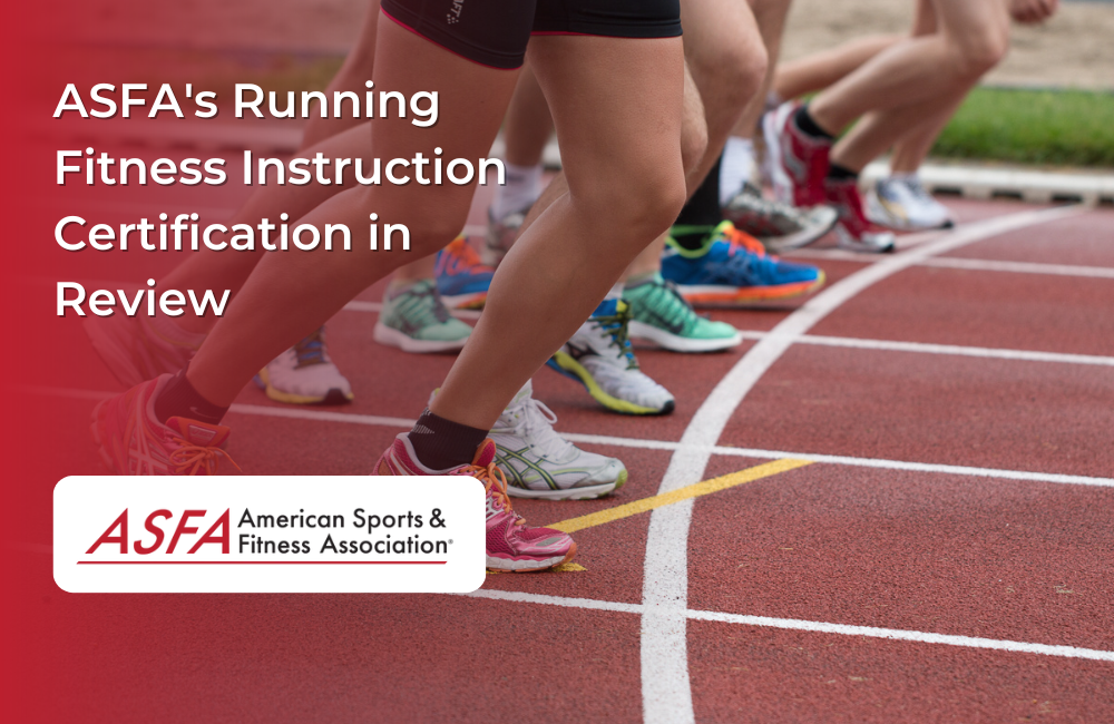 ASFA's Running Coach Certification in Review