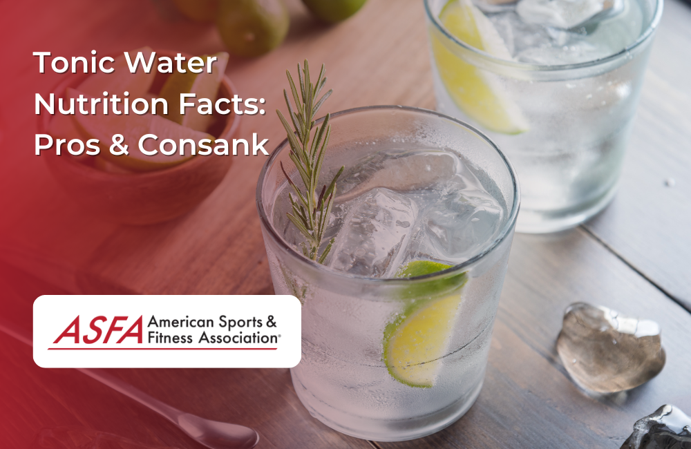 Tonic Water Nutrition Facts: Pros & Cons