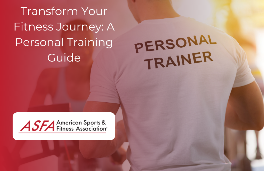 Transform Your Fitness Journey: A Personal Training Guide