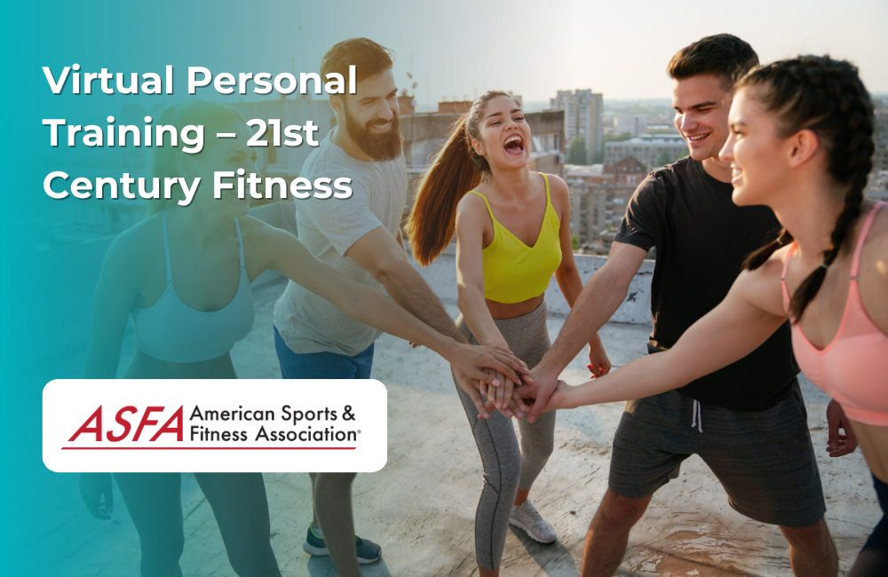Virtual Personal Training – 21st Century Fitness