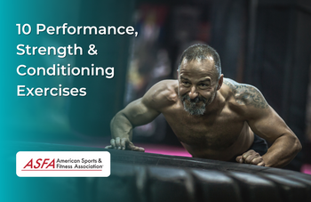 10 Performance, Strength & Conditioning Exercises