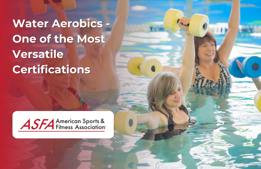 Water Aerobics - One of the Most Versatile Certifications