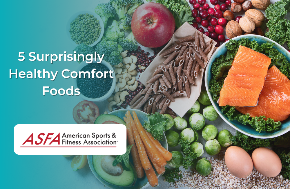 5 Surprisingly Healthy Comfort Foods