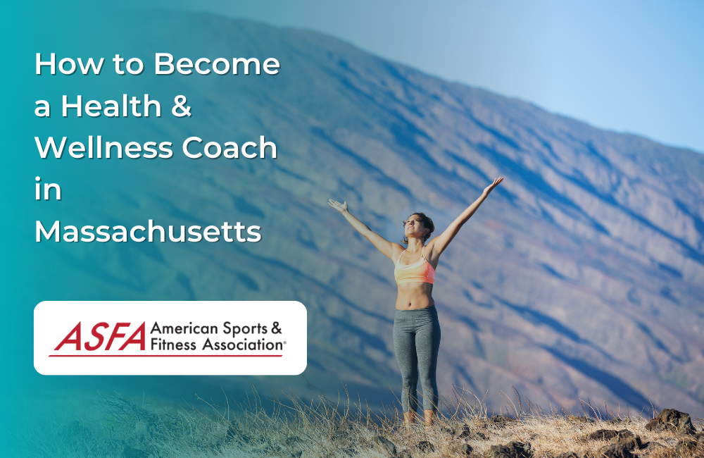 How to Become a Health & Wellness Coach in Massachusetts