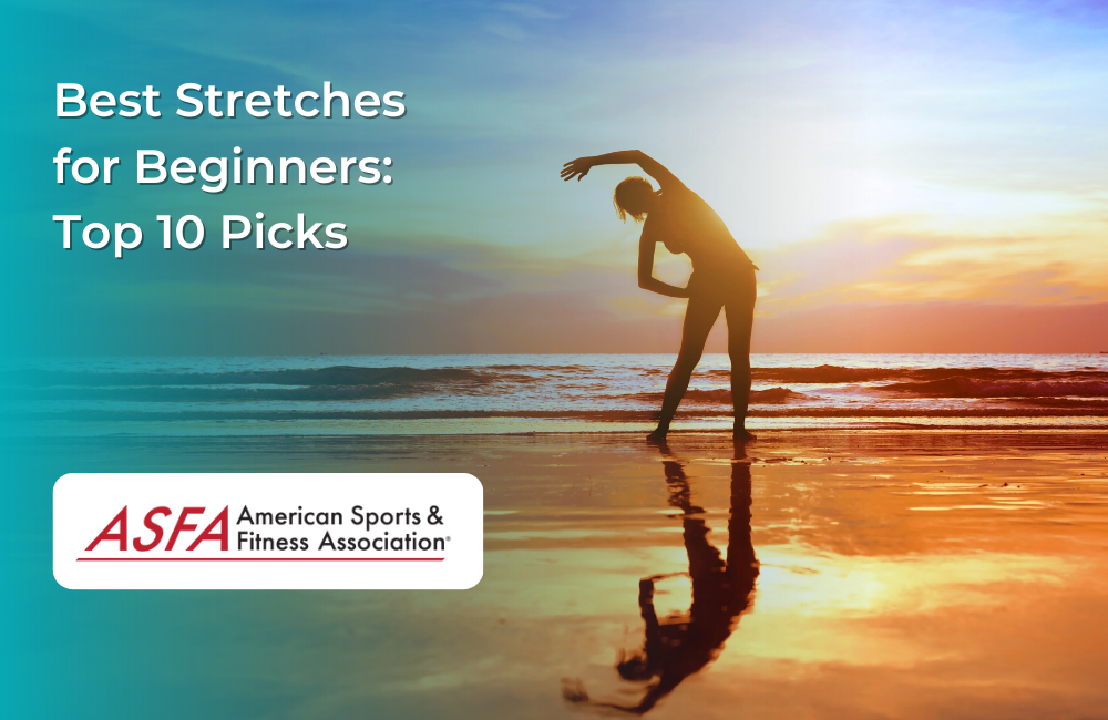 Best Stretches for Beginners: Top 10 Picks