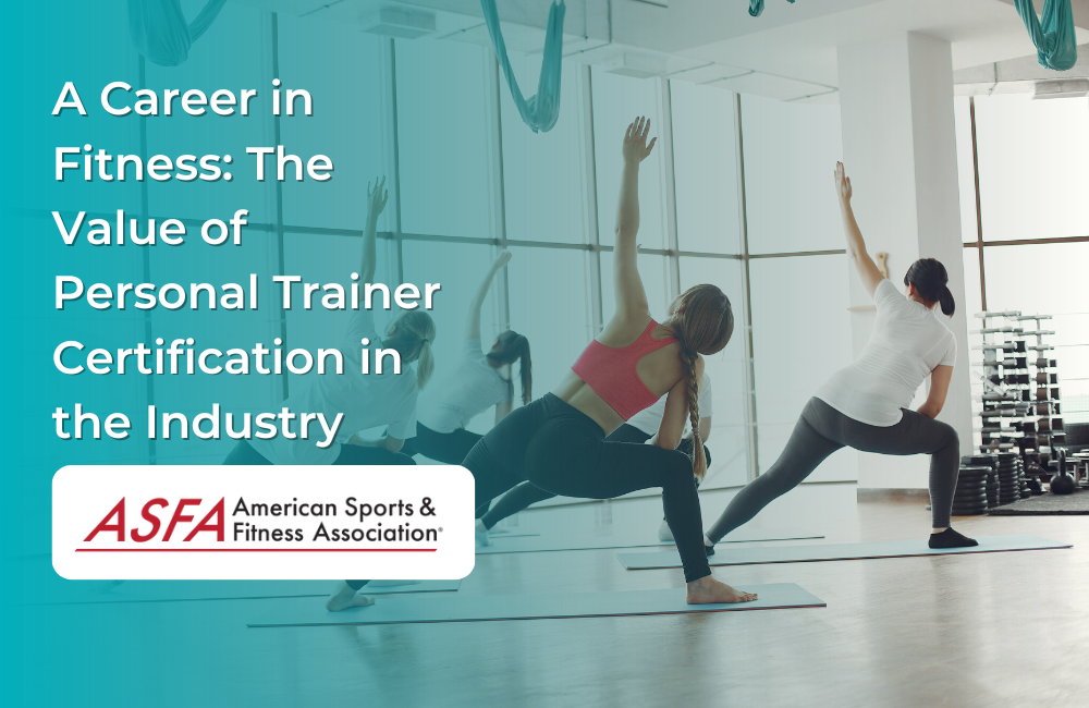 The Value of A Personal Trainer Certification