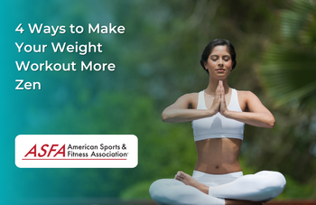 4 Ways to Make Your Weight Workout More Zen