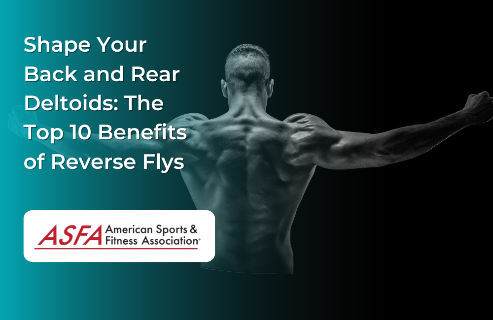 The Top 10 Benefits of the Reverse Fly