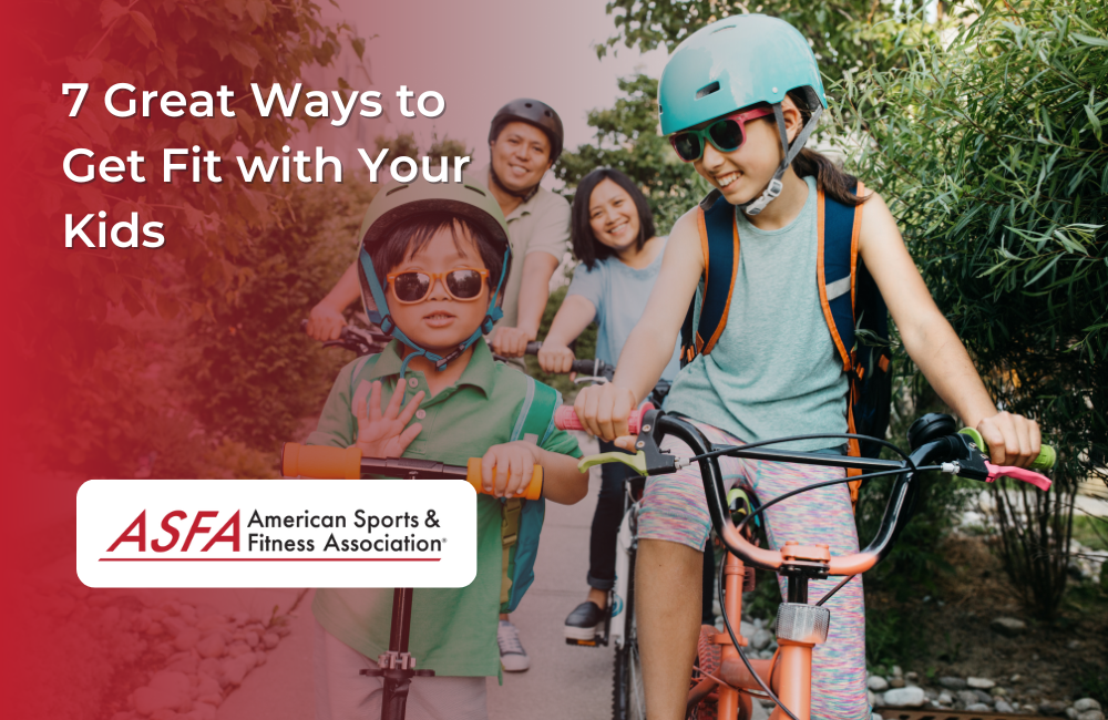 7 Great Ways to Get Fit with Your Kids