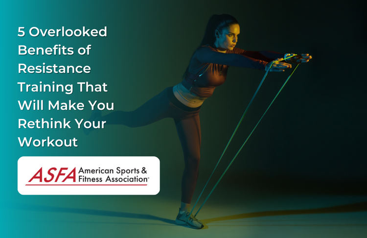 5 Overlooked Benefits of Resistance Training