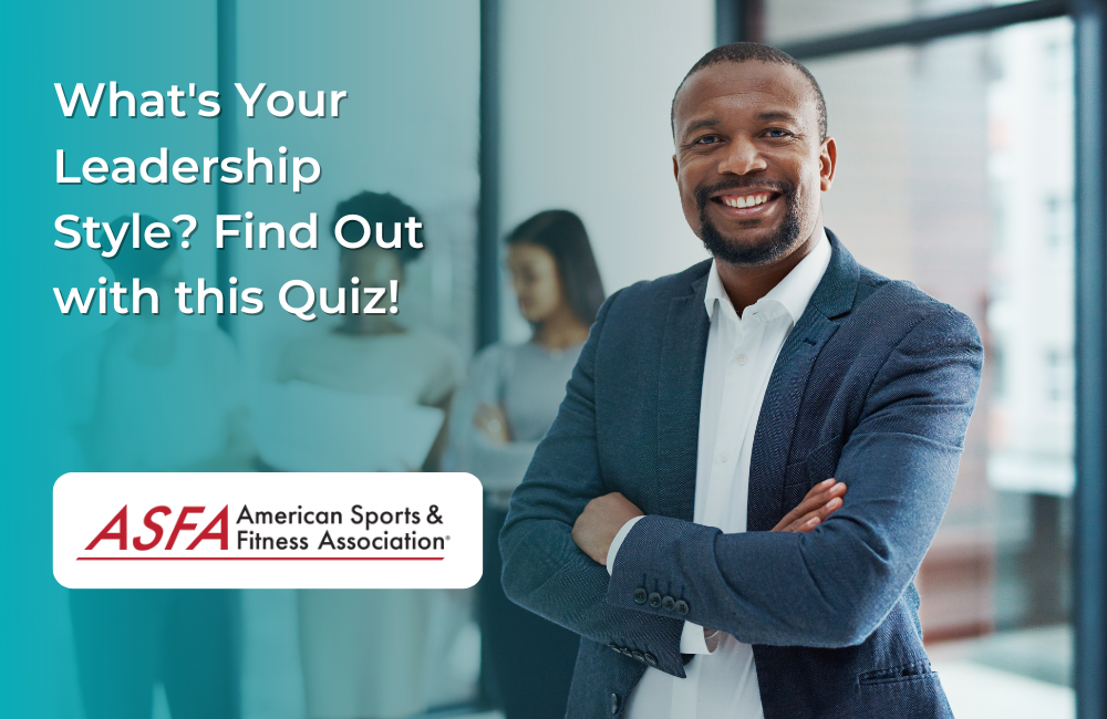 What's Your Personal Training Leadership Style?