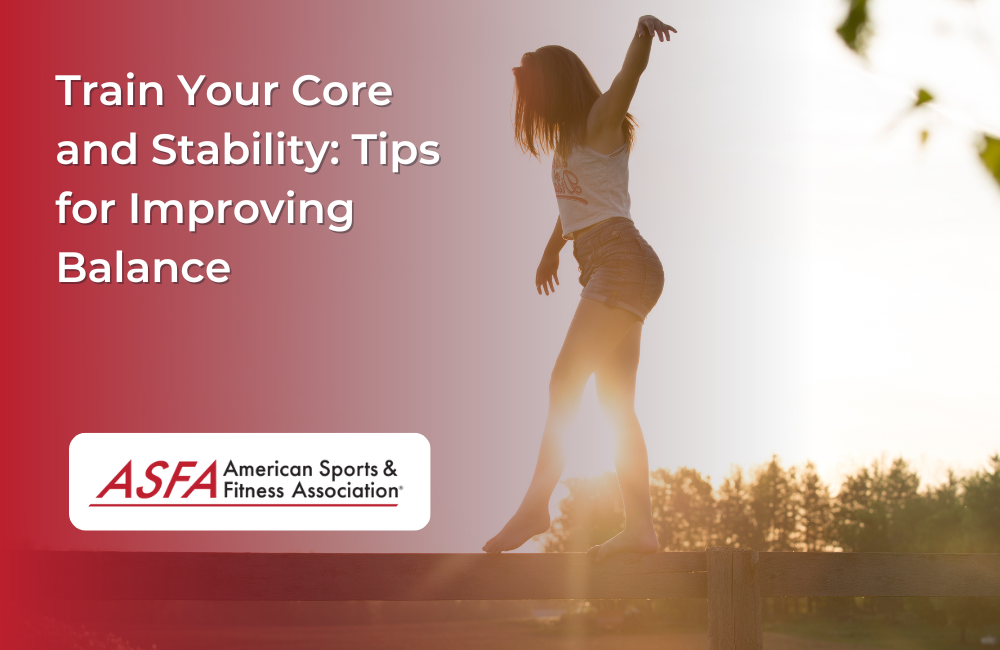Core Stability: Tips for Improving Balance