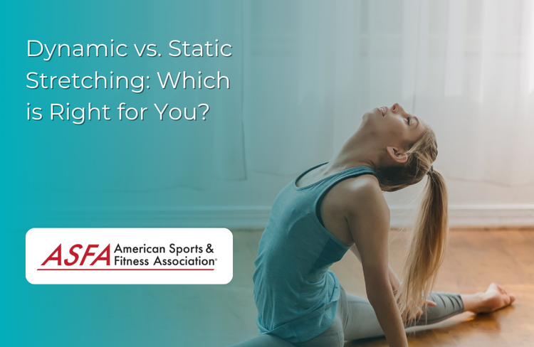 Dynamic vs. Static Stretching: Which is Right for You?