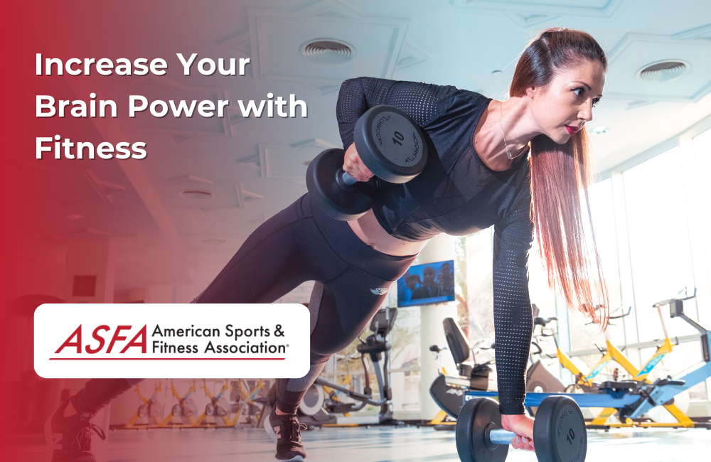 Increase Your Brain Power with Fitness