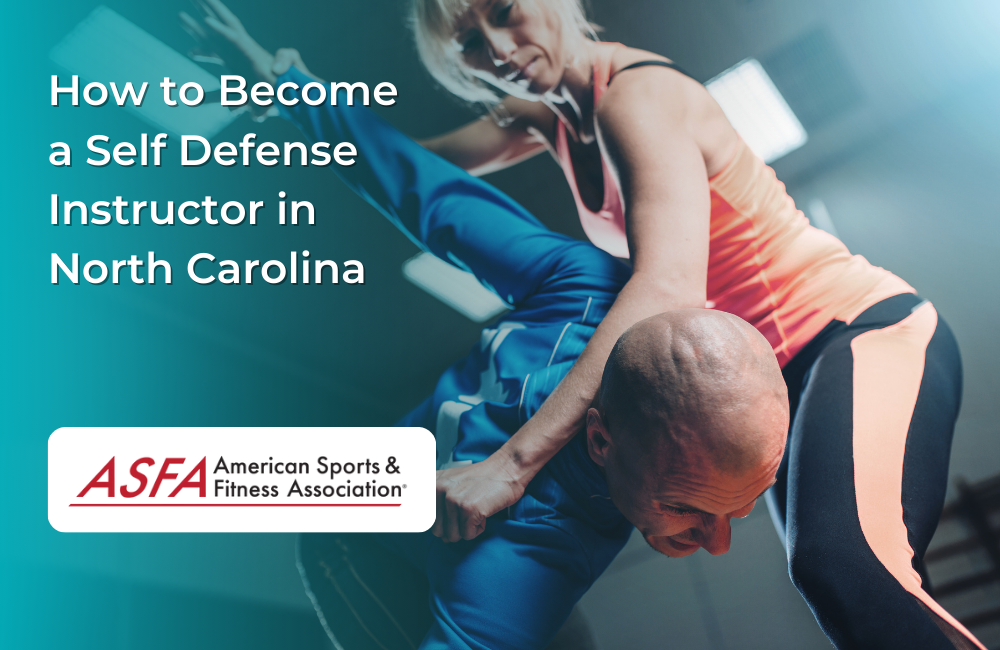 How to Become a Self Defense Instructor in North Carolina