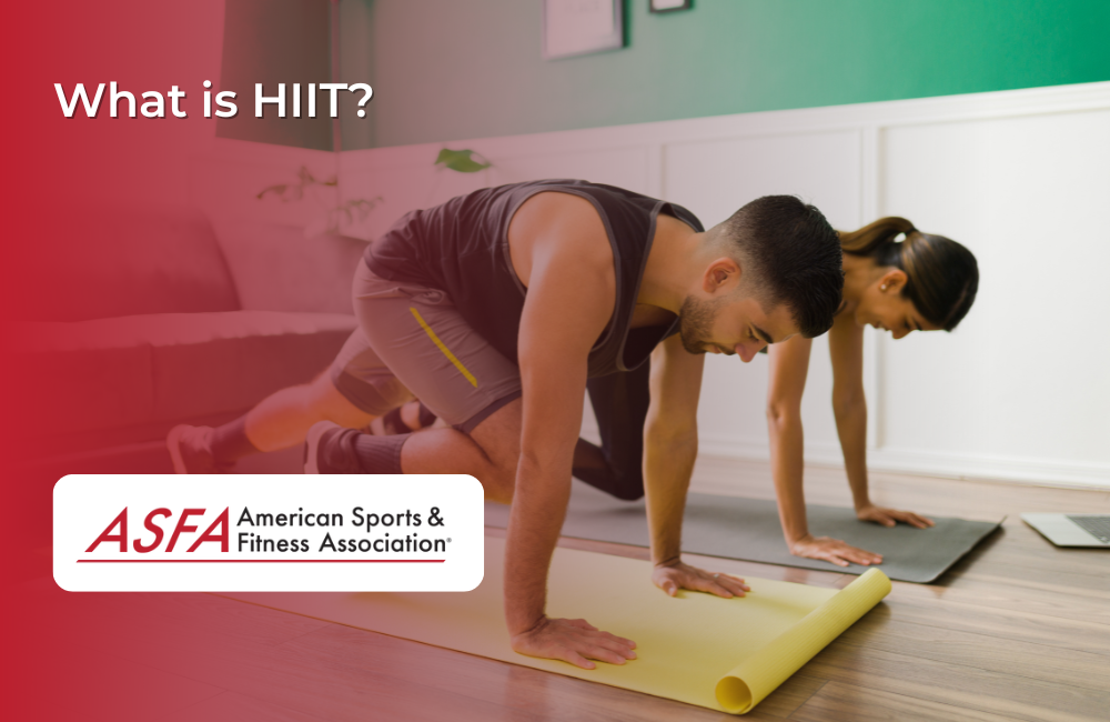 What is HIIT? | American Sports & Fitness Association
