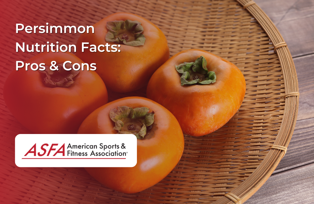 Persimmon Nutrition Facts: Pros & Cons