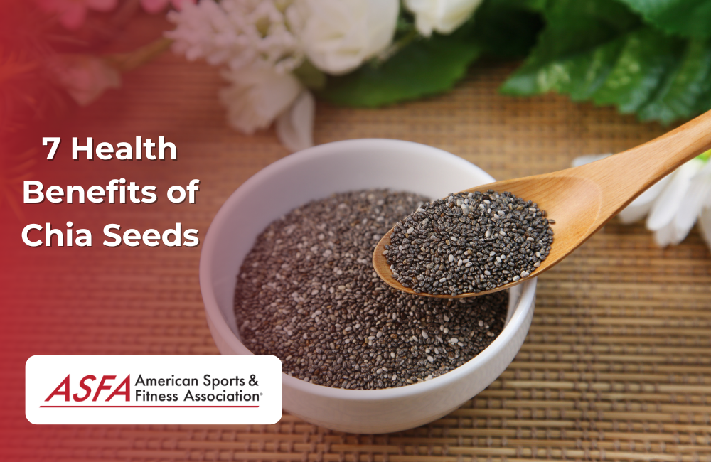 7 Health Benefits of Chia Seeds