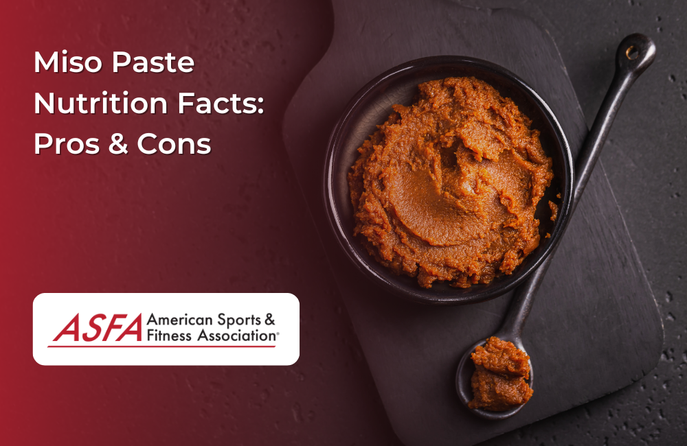 Miso Paste Nutrition Facts: Pros & Cons