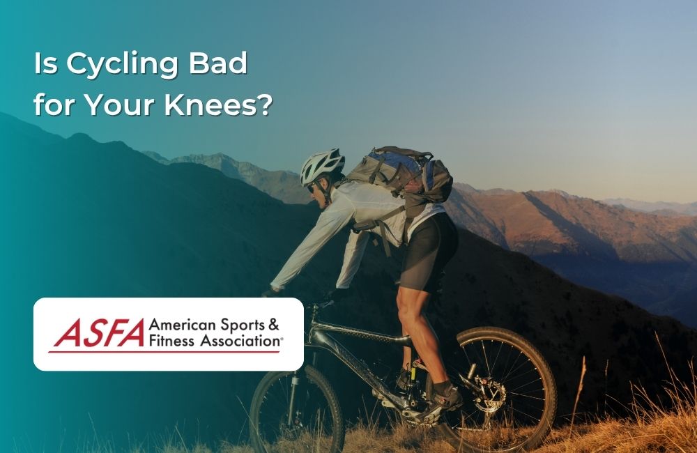 Is Cycling Bad for Your Knees? | ASFA