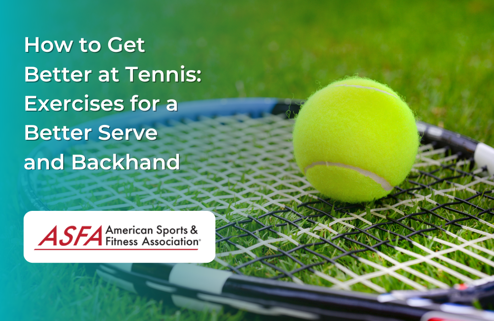 Exercises for a Better Tennis Serve and Backhand