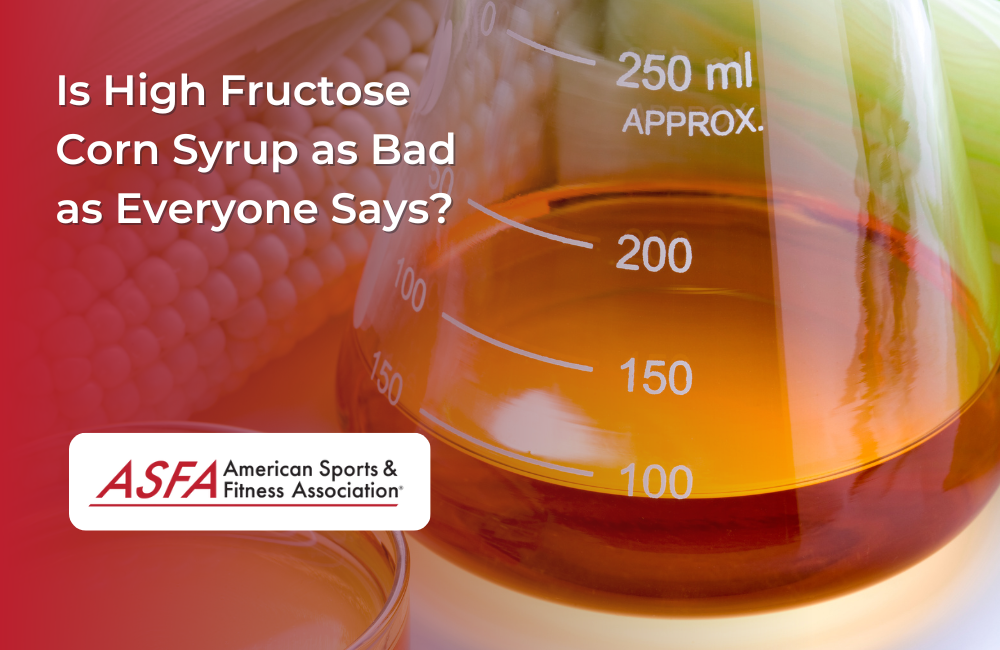 Is High Fructose Corn Syrup as Bad as Everyone Says?