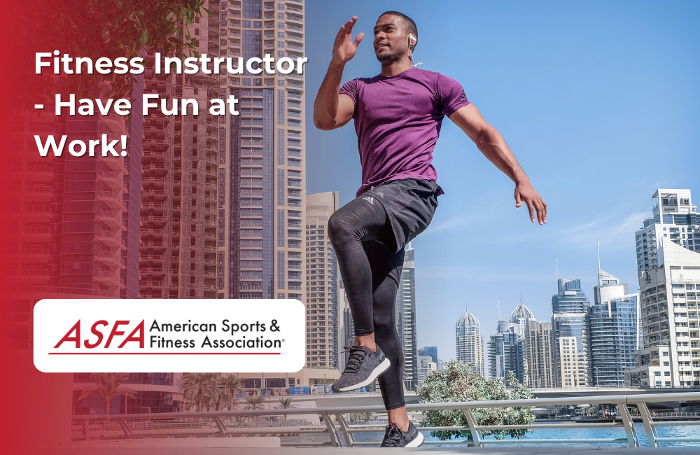 Fitness Instructor - Have Fun at Work!