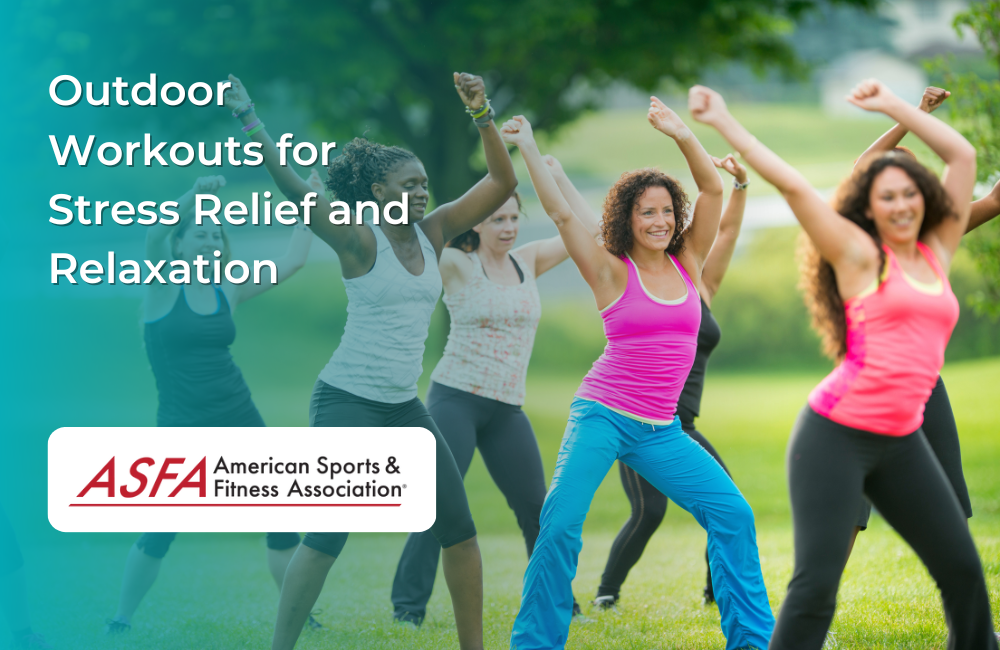 Outdoor Workouts for Stress Relief and Relaxation