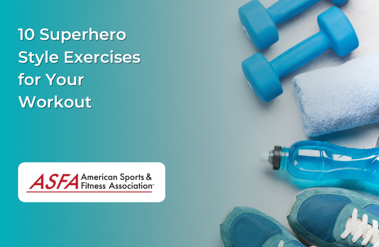 10 Superhero Style Exercises for Your Workout