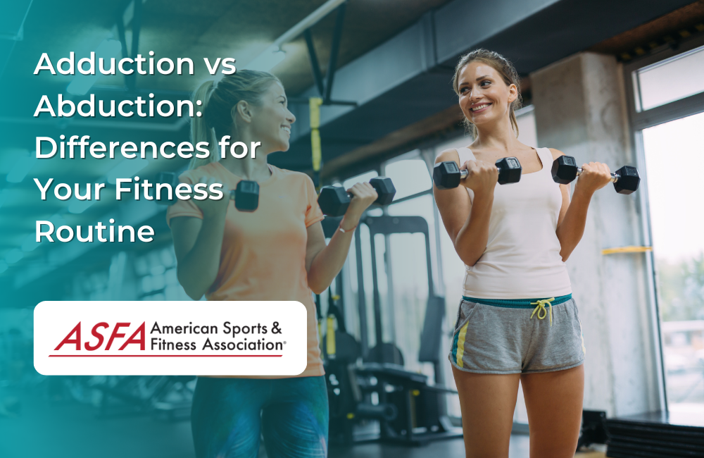 Adduction vs Abduction: Differences for Your Fitness Routine