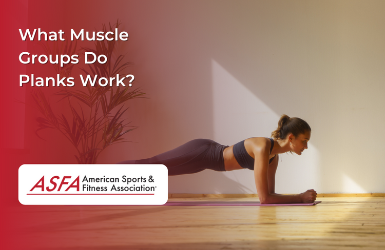 What Muscle Groups Do Planks Work?