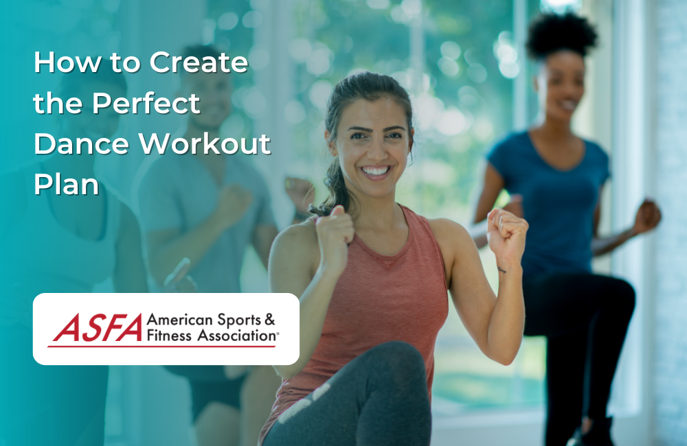 How to Create the Perfect Dance Workout Plan