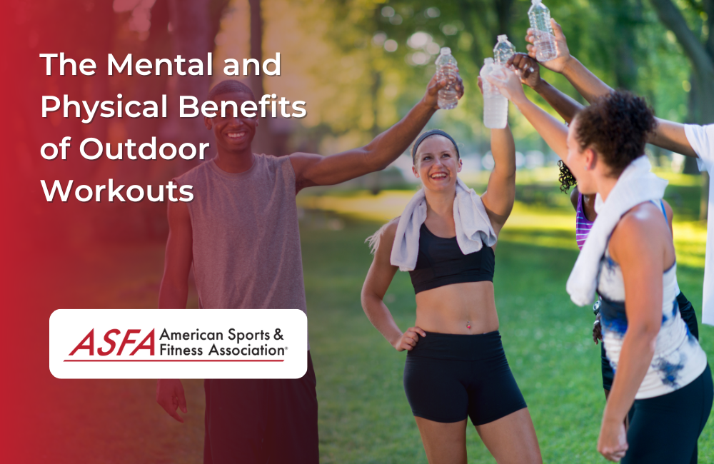 The Mental & Physical Benefits of Outdoor Workouts